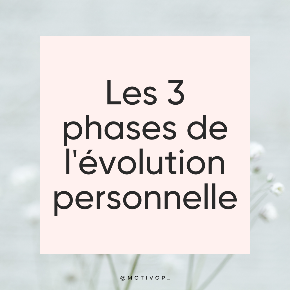 Les étapes de l'évolution personnelle | Vicky
