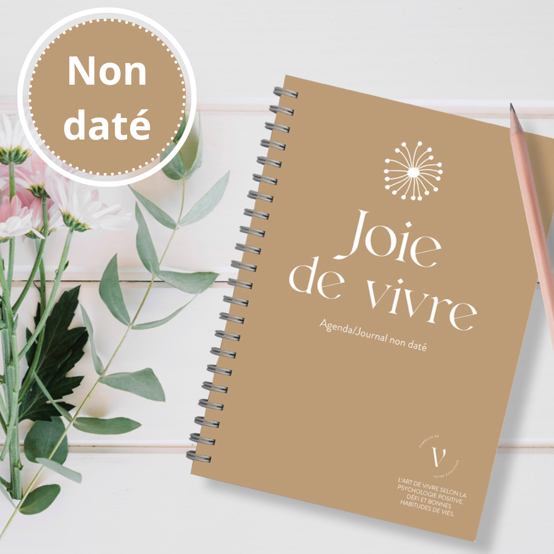 Joie de vivre Agenda/journal non daté : L’art de vivre selon la psycho ...